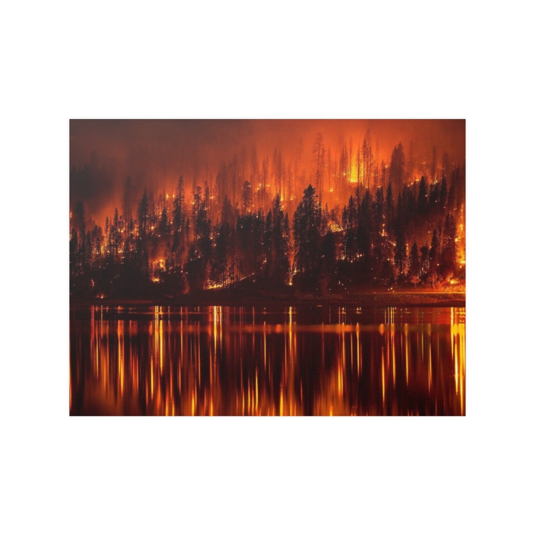 Forest Fire Print | Wild Land Fire Print | 11 X 9 | 24 X 18 | - Etsy