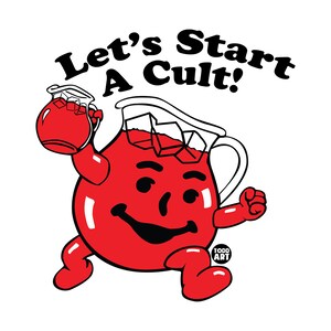 Let's Start a Cult 3 STICKER Kool Aid Sticker - Etsy