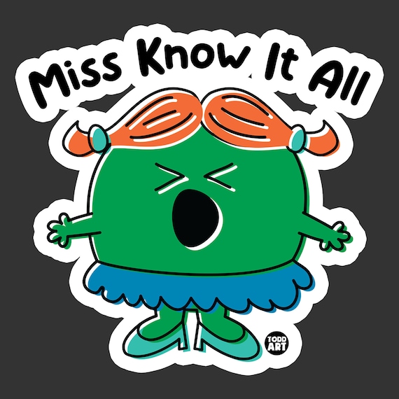 Funny Mr Know It All
