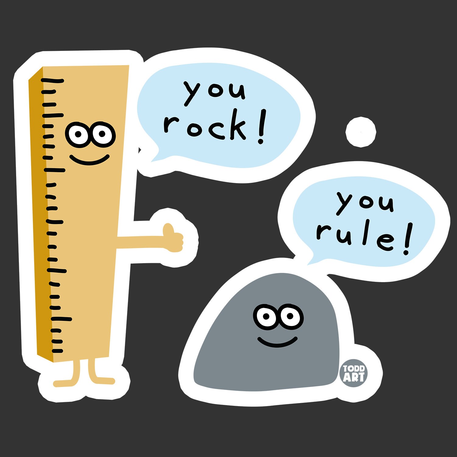 You Rock You Rule