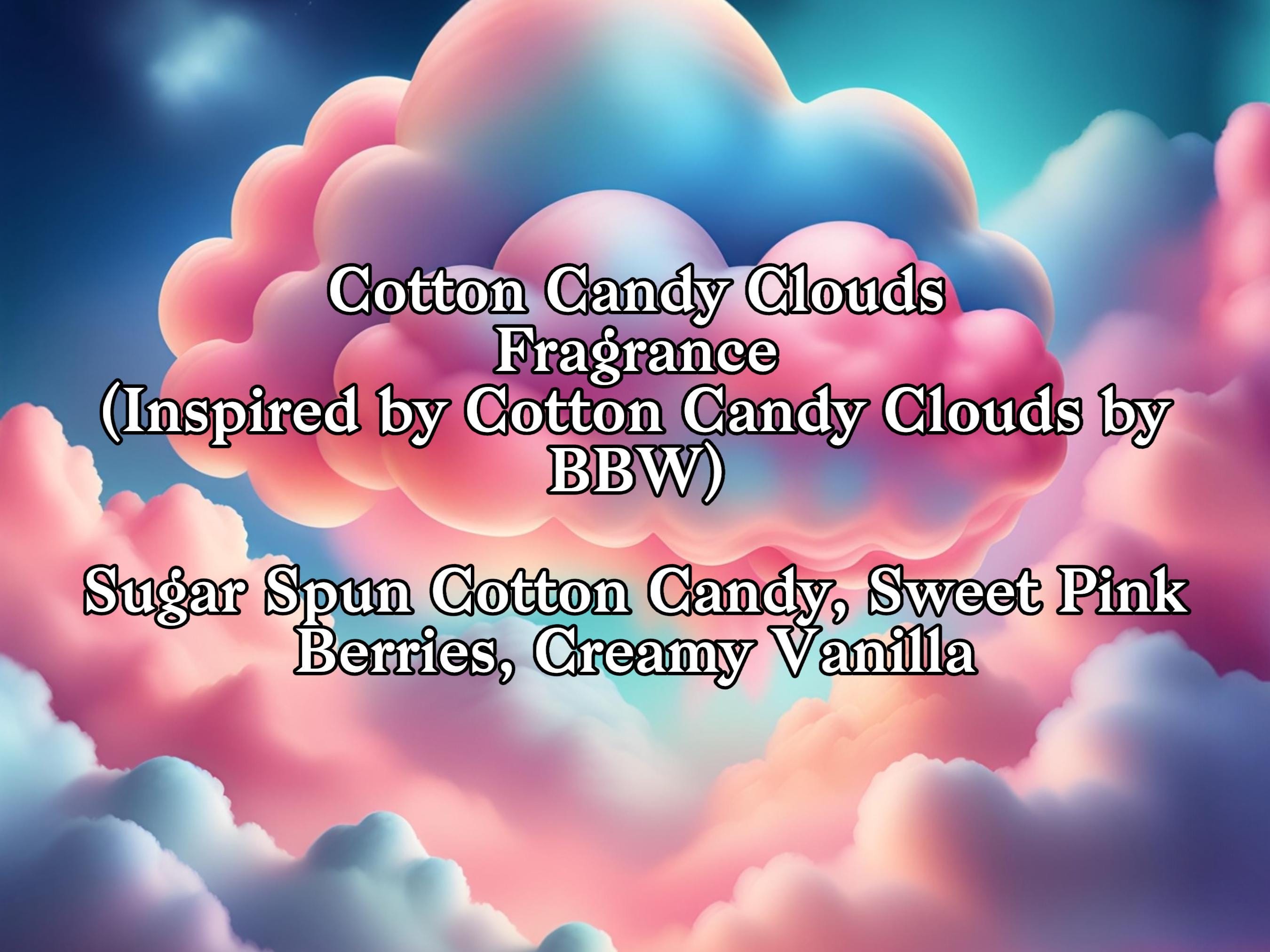 Cotton Candy Clouds Fragrance (inspired by Cotton Candy Clouds by BBW ...