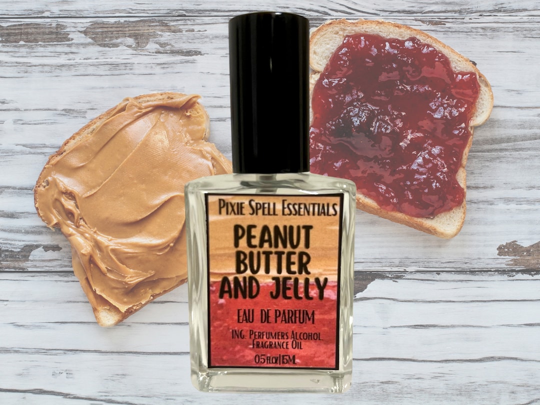 Peanut Butter and Jelly Fragrance. Rich Creamy Nutty Peanut Butter and ...