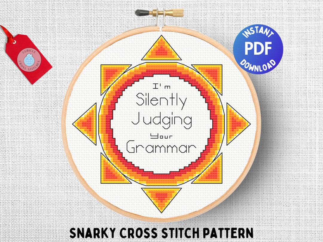 Snarky English Nerd Cross Stitch Pattern: I'm Silently Judging Your ...
