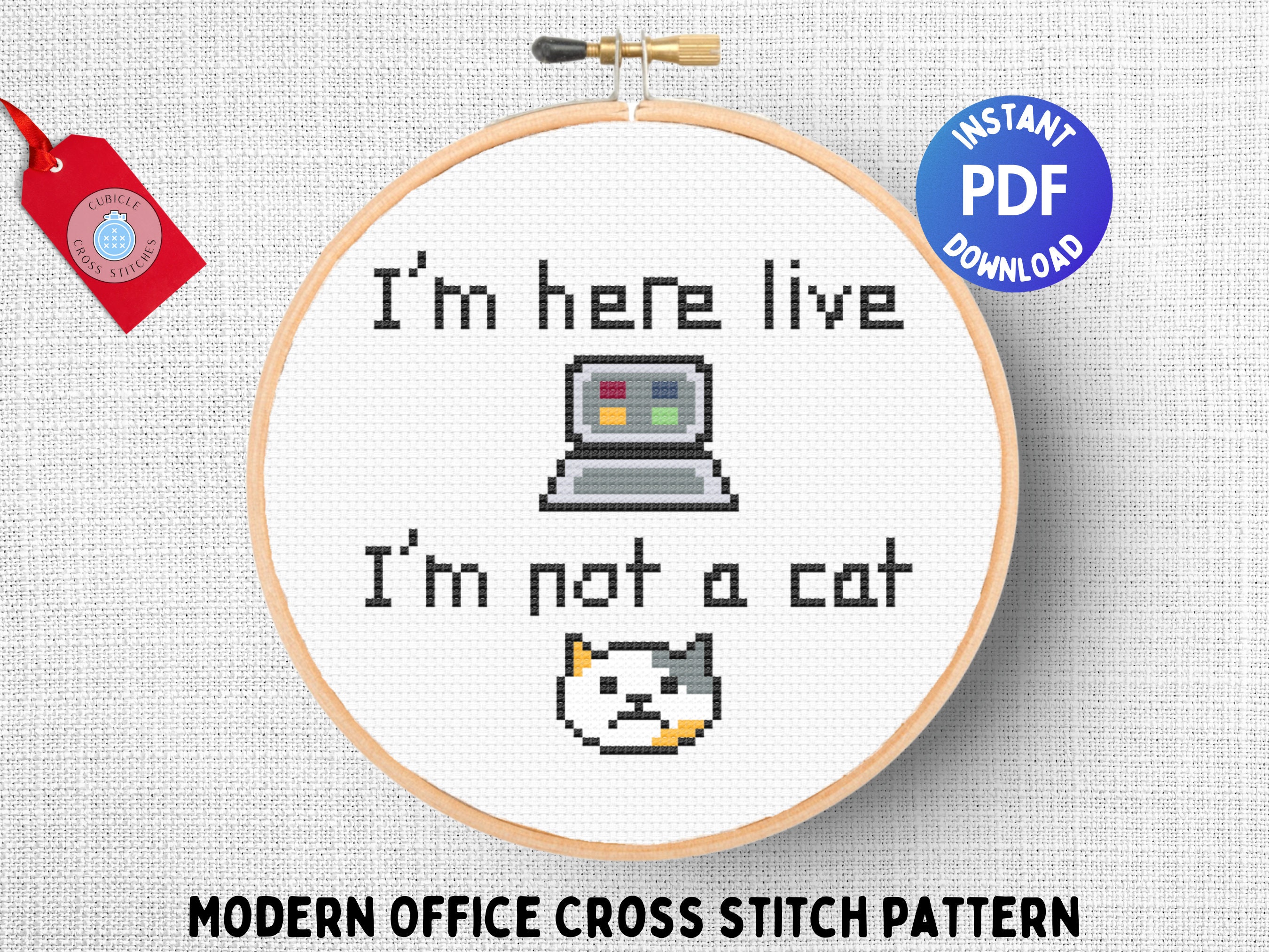 Funny Meme Cross Stitch Pattern, I'm Here Live I'm Not a Cat, Remote ...