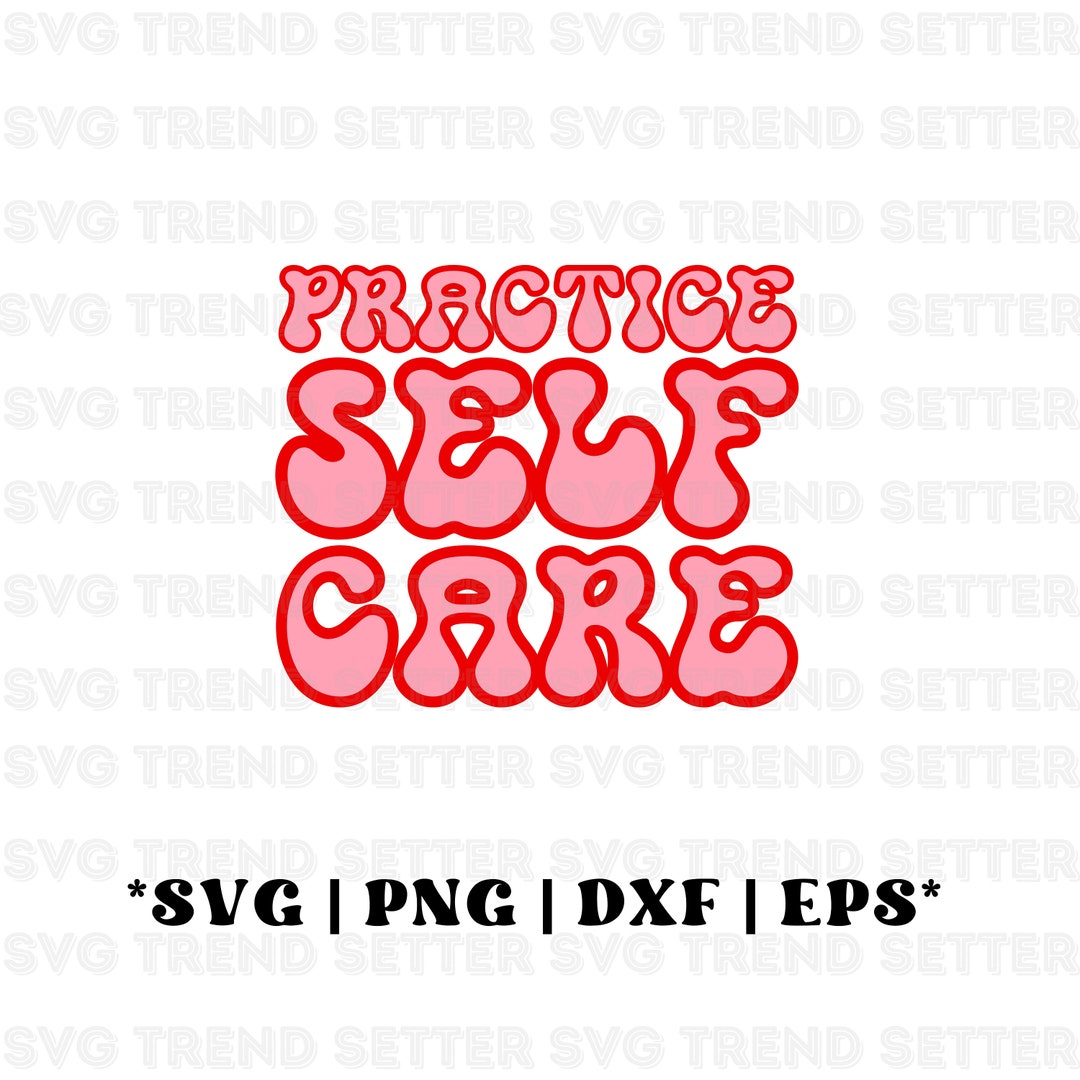 Self Love Svg, Self Care Svg, Mental Health Svg, Positive Quote Svg ...