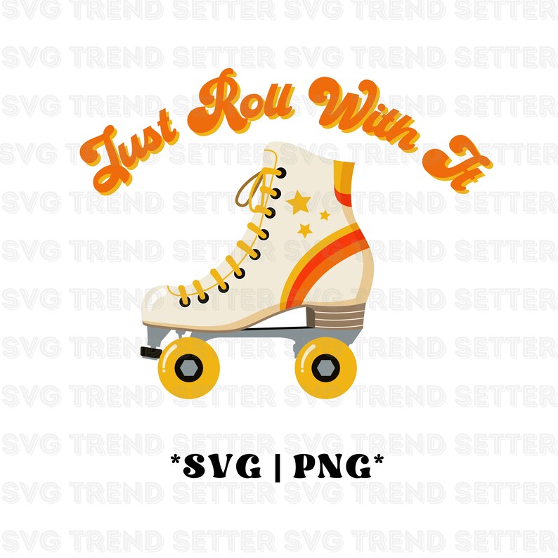 Roller Disco Svg Disco Ball Svg Just Roll With It Svg Disco - Etsy