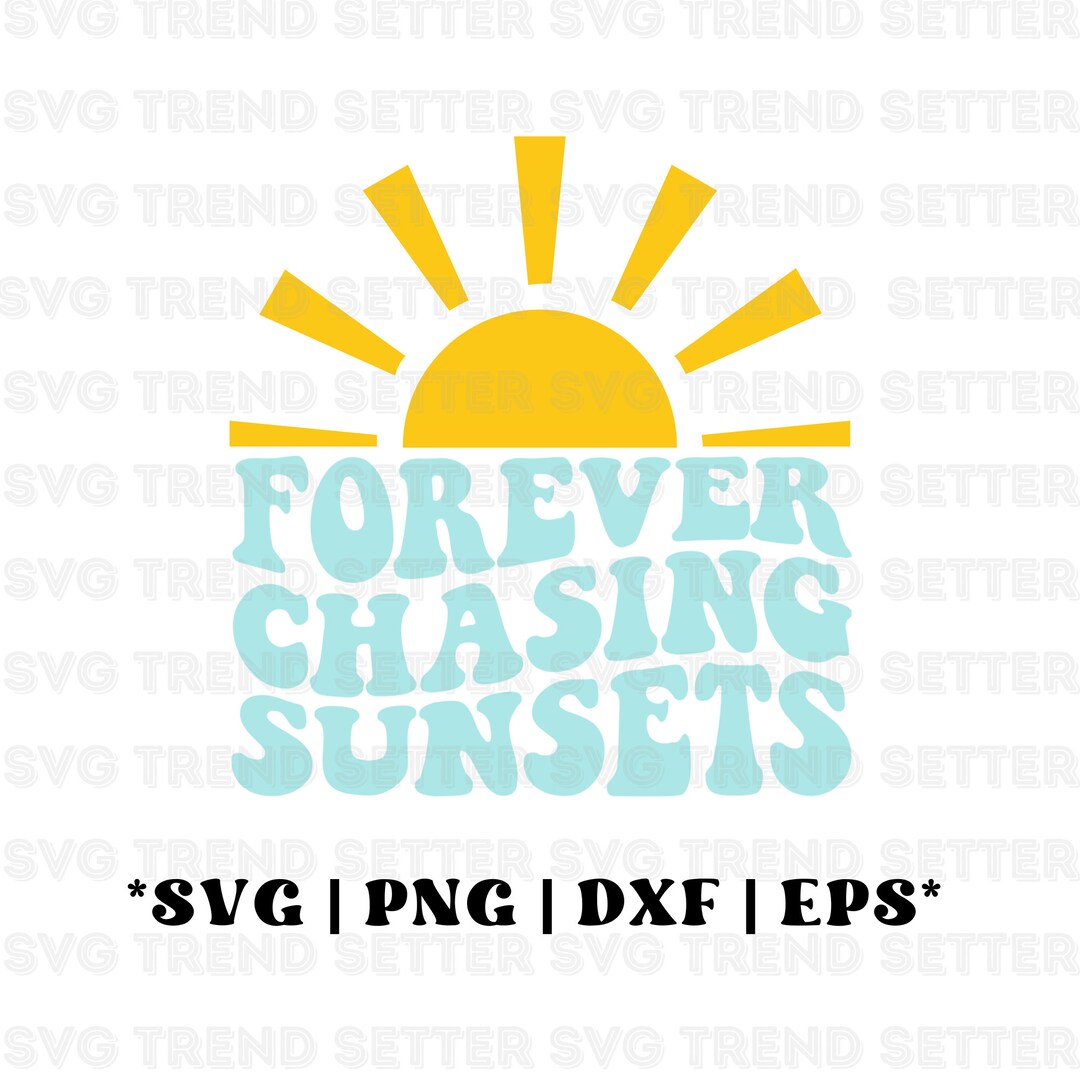 Preppy Sunset Png Forever Chasing Sunsets Beach Svg Coconut - Etsy