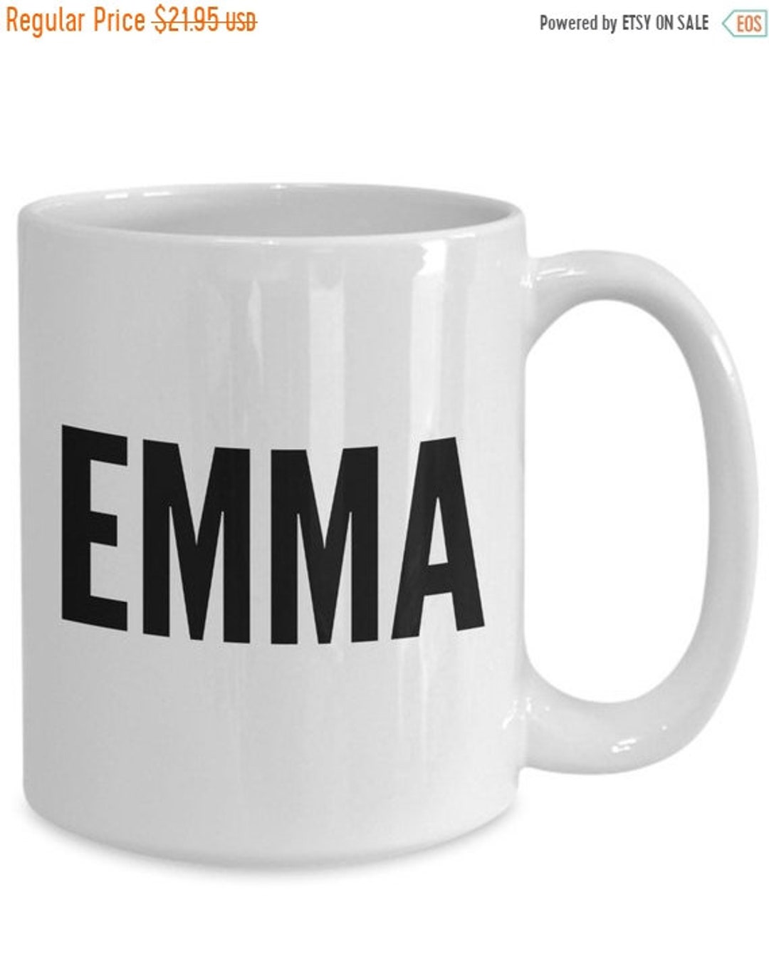 Now: Emma Mug, Emma, Emma Gift Idea, - Etsy