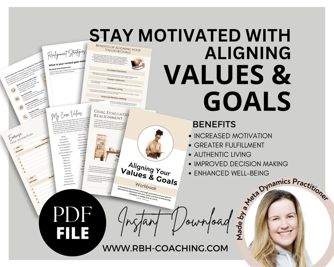 Aligning Your Values & Goals Workbook: Motivation, Fulfillment, Life ...