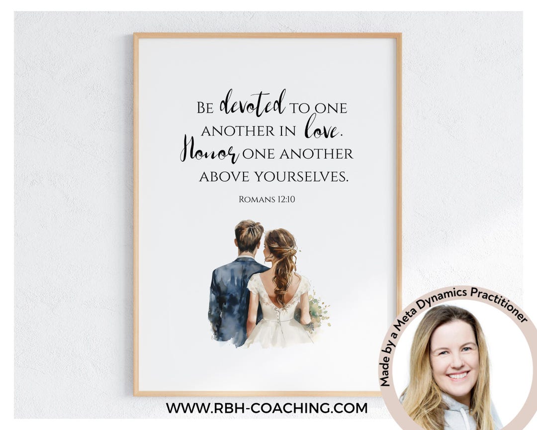 Be Devoted to One Another in Love, Romans 12:10, Marriage Scripture Art ...