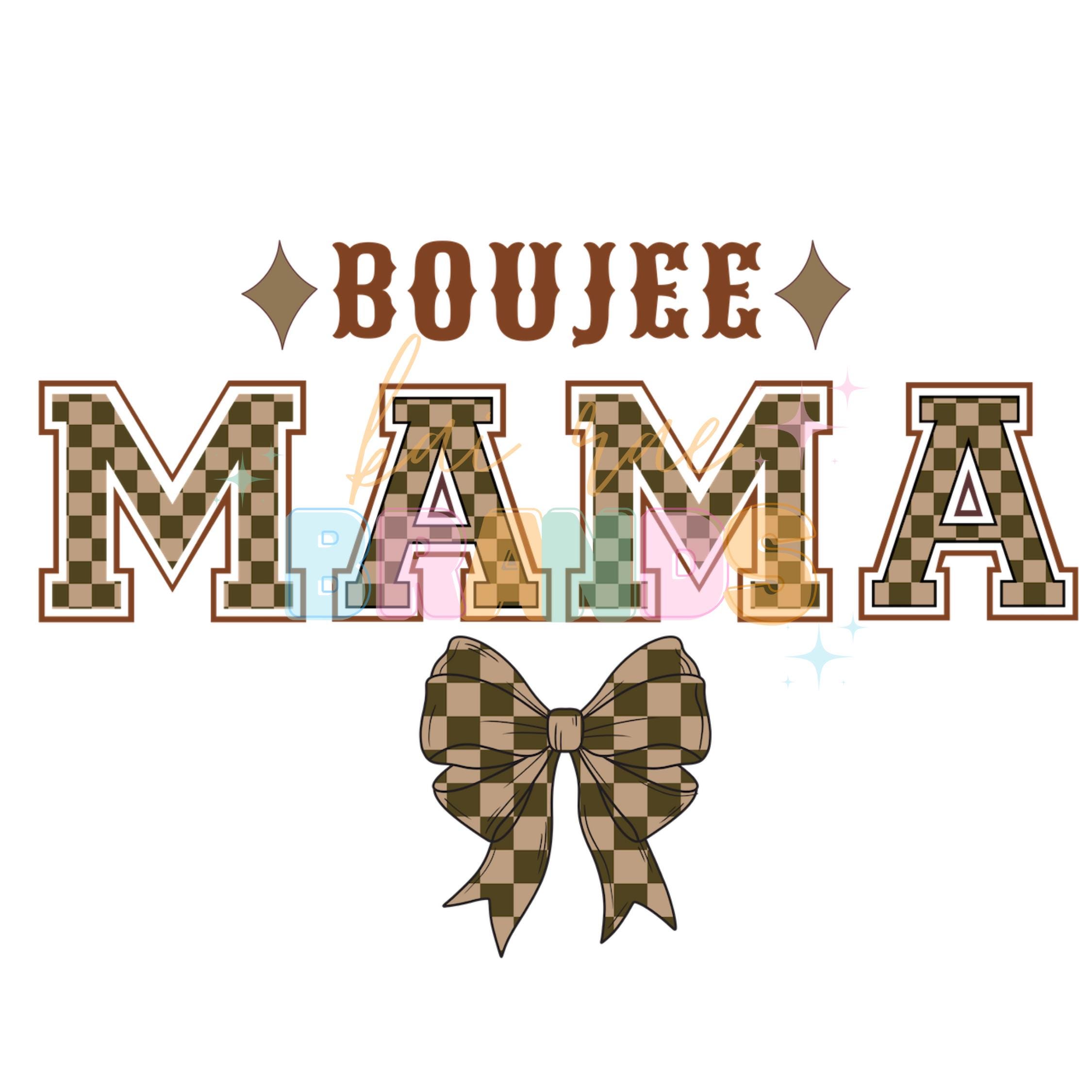 Boujee Mama, Viral PNG, Viral Graphics, Viral Shirt, Viral Image, Mama ...
