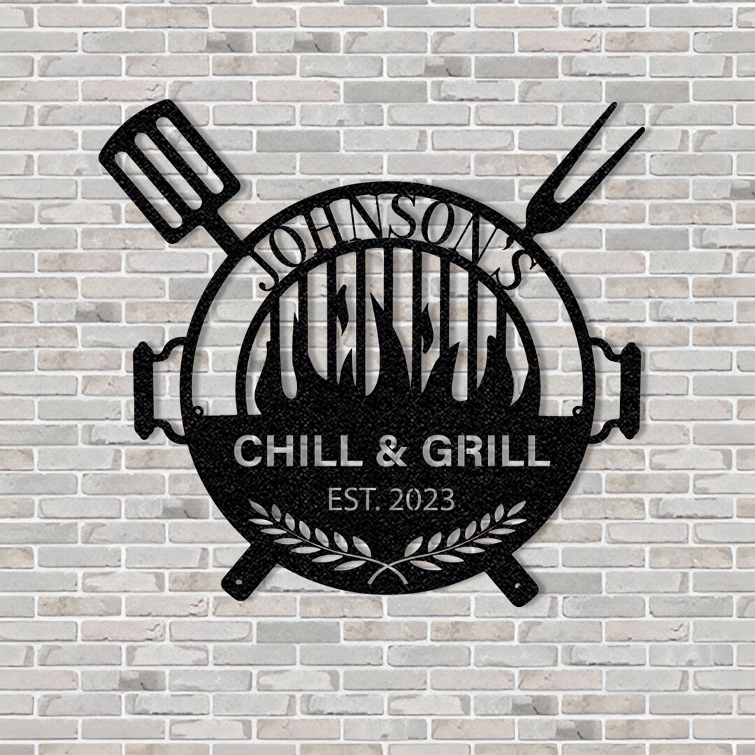 Chill and Grill Metal Sign,metal BBQ Sign Personalized Barbecue Metal ...