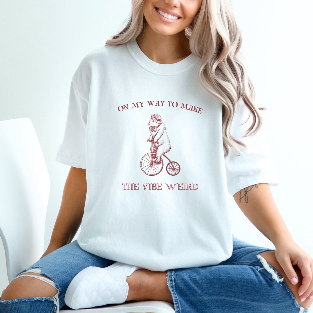 On My Way to Make the Vibe Weird Shirts That Go Hard Weirdcore Cartoon ...