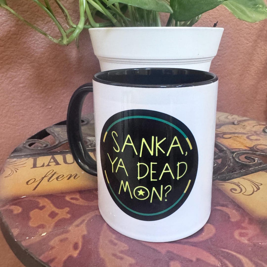 Sanka, Ya Dead Mon? Coffee Mug 11oz | Funny Mug | Cool Runnings | 90s ...