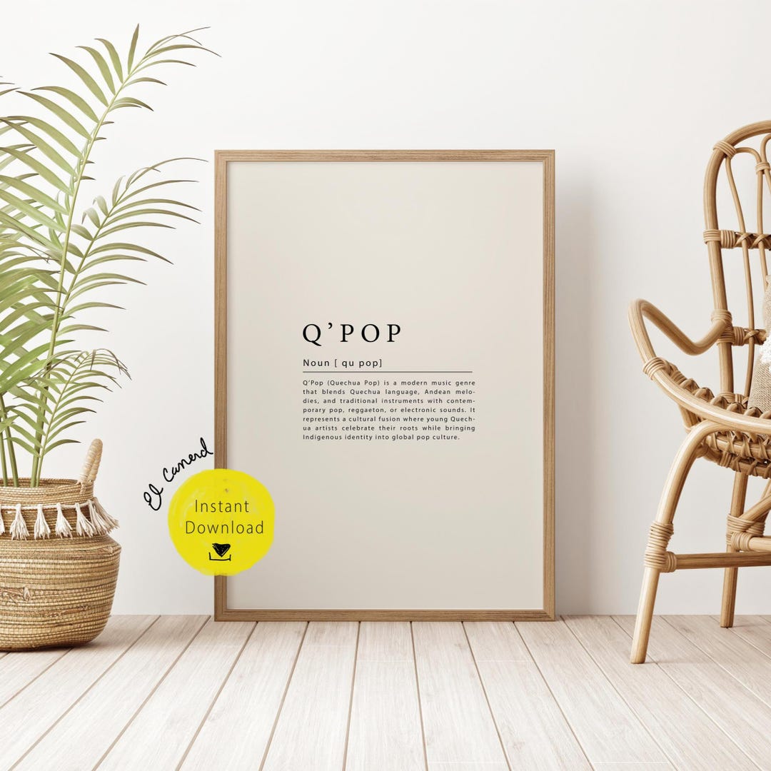 Q'pop Definition Art Print Quechua Peru Poster Peruvian Cream Prints ...