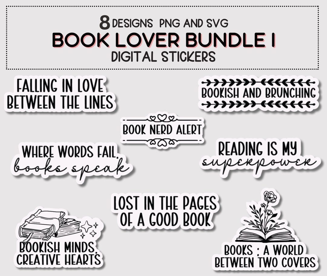 Printable Stickers for Book Lovers, SVG and PNG, Ready to Print and Cut ...