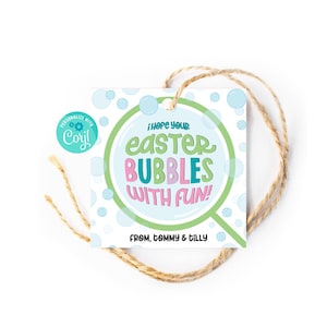 Bubbles of Fun Kids Printable Easter Tag | I Hope Your Easter Bubbles ...