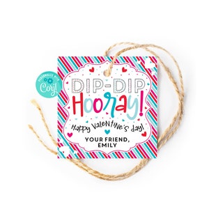 Printable Valentine's Day Dip Dip Hooray Tag | Valentine Class Team ...