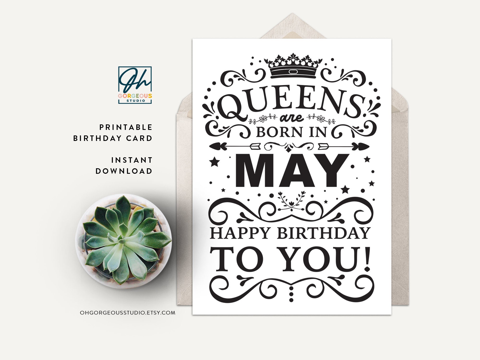 Printable Birthday Card for May Birthday Queens Are Born in May Happy ...