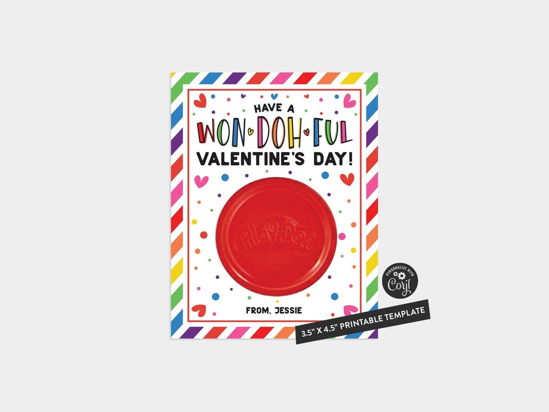 Valentine Play Dough Holder Printable, Have A Won-doh-ful Valentines ...