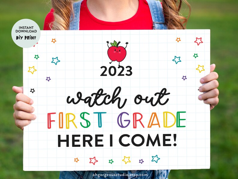 Watch Out First Grade Here I Come Sign Printable 2023 First - Etsy