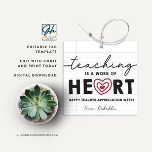 Teacher Appreciation Gift Tag Teaching is A Work of Heart Teacher ...