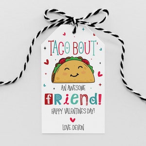 Editable Taco Bout an Awesome Friend Valentine's Day Favor Tag ...
