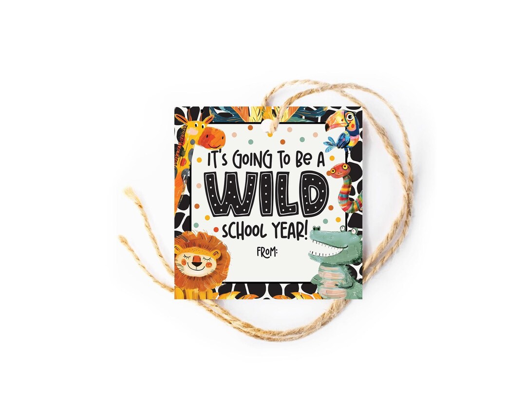 Wild School Year Gift Tag: Safari Theme (PDF) - Etsy