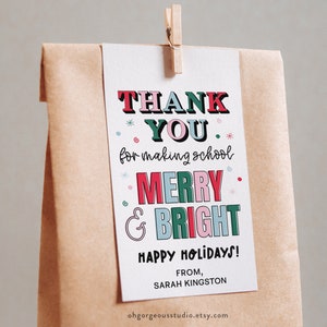 Merry and Bright School Year | Printable Christmas Gift Tag, Class Gift ...