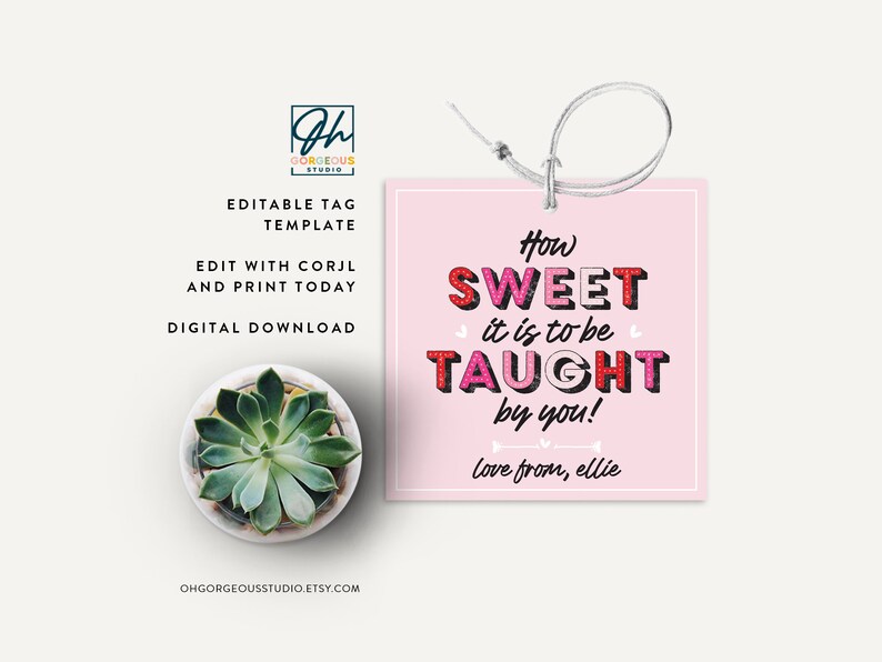 Printable Valentine's Day Gift Tag How Sweet It is to Be Taught by You ...