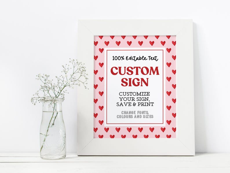 Valentine's Day Custom Sign: 8x10 Editable Hearts (digital Template) - Etsy