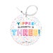 Yippee I'm Three Custom Sticker Template, Editable Tag for Treat Packs ...
