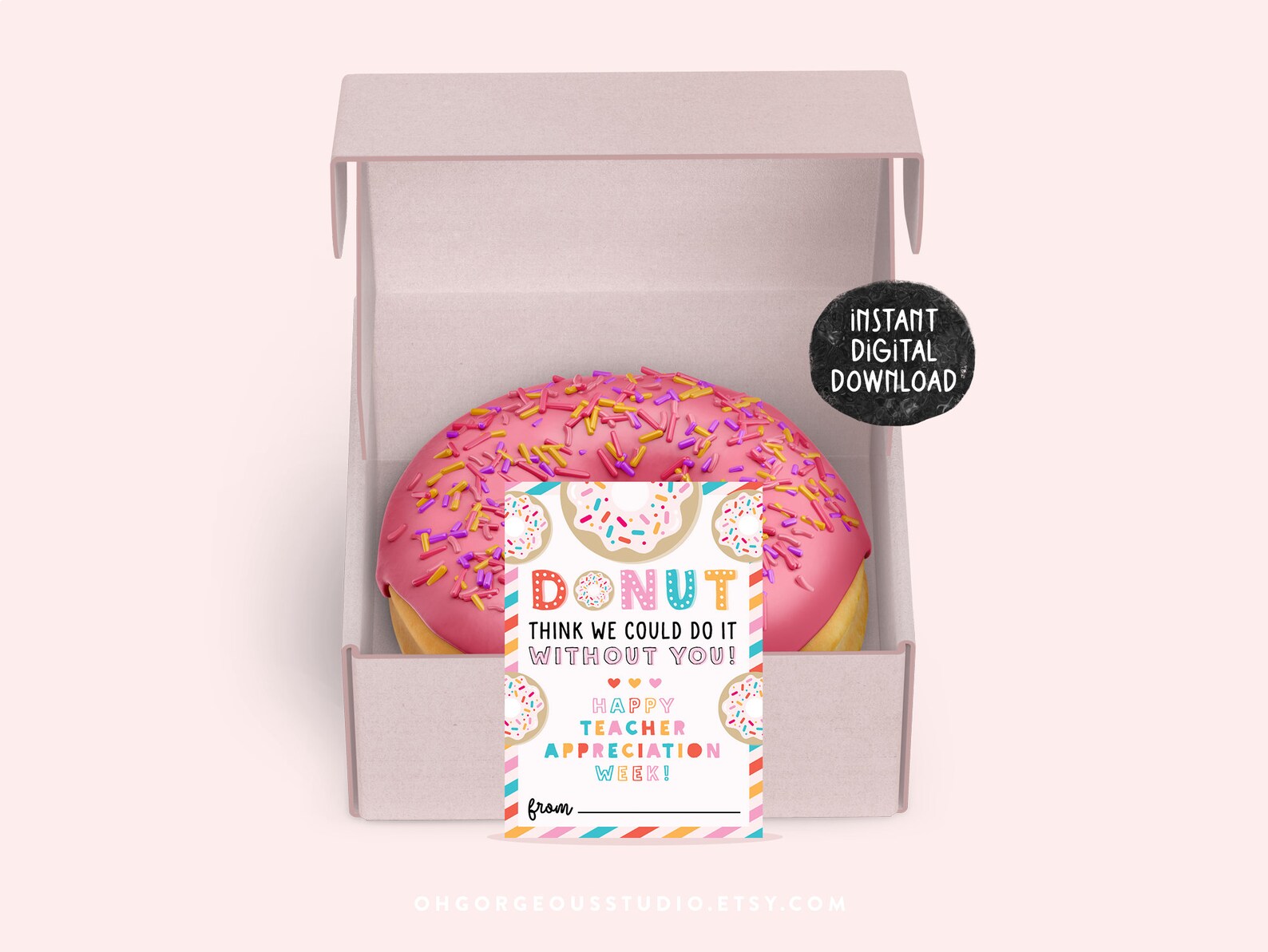 Teacher Appreciation Printable Donut Teacher Appreciation Tag, Teacher ...