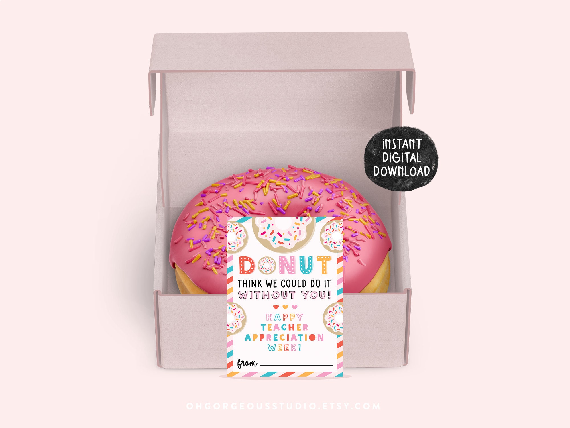 Teacher Appreciation Printable Donut Teacher Appreciation Tag, Teacher ...