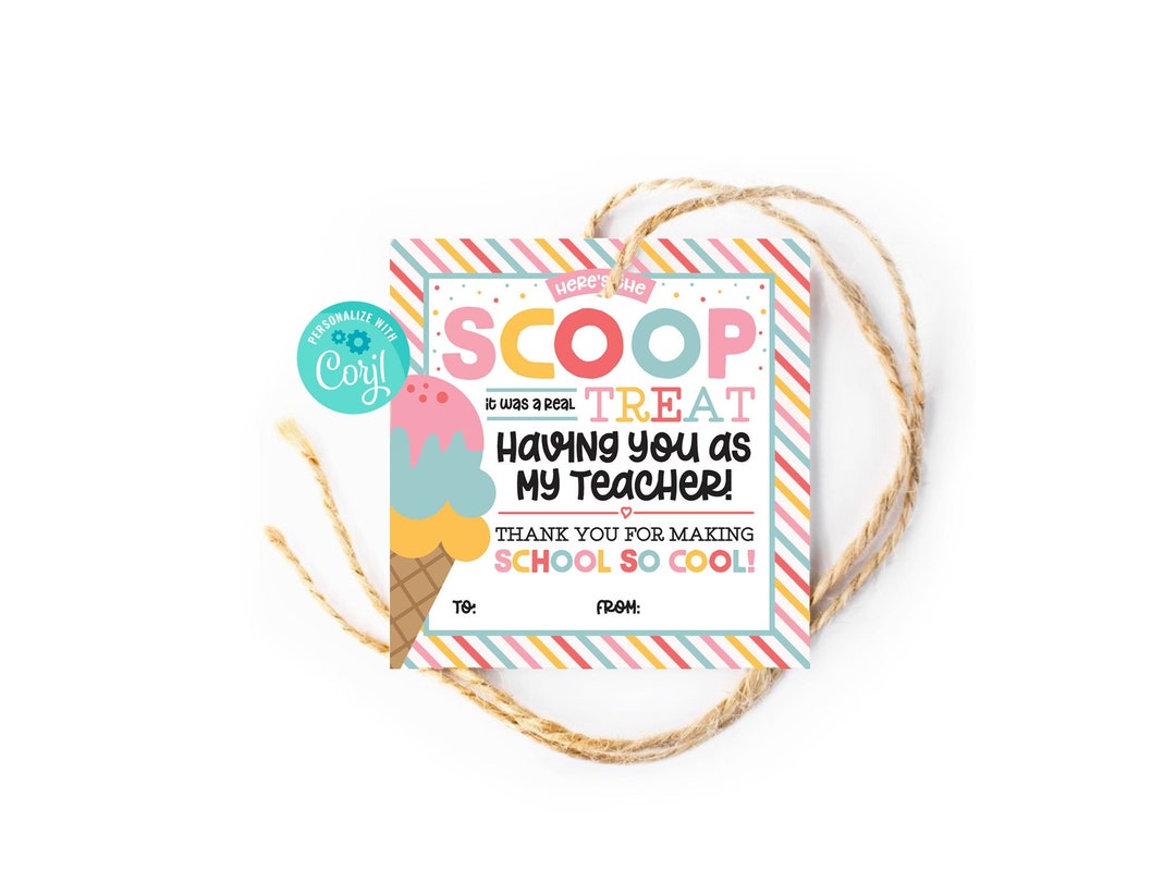 End of the Year Teacher Printable Gift Tag, Ice Cream Gift Card ...