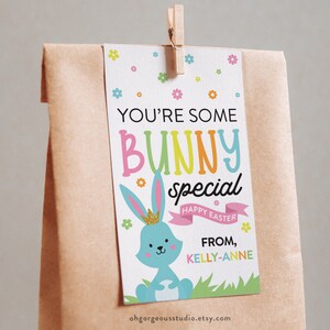 Printable Kids Easter Bunny Gift Tag | You Are Some Bunny Special Gift ...