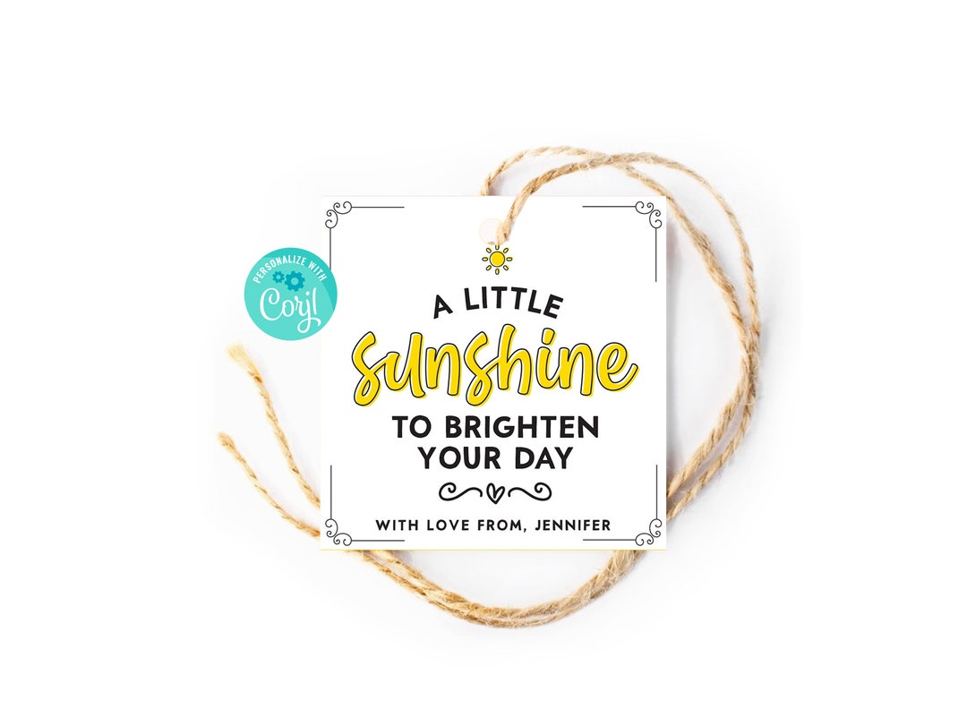 A Little Sunshine to Brighten Your Day Gift Tags, Yellow Sunshine Gift ...