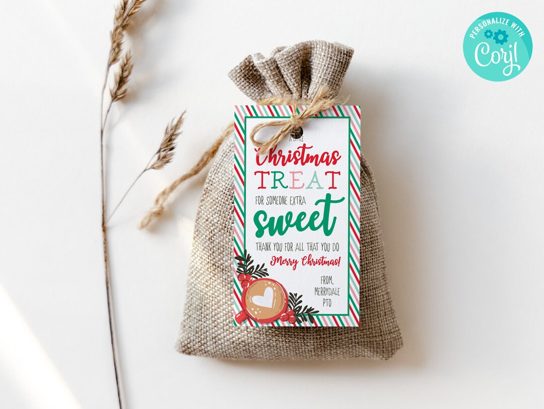 A Little Treat for Someone Sweet | Printable Christmas Gift Tag, Hot ...