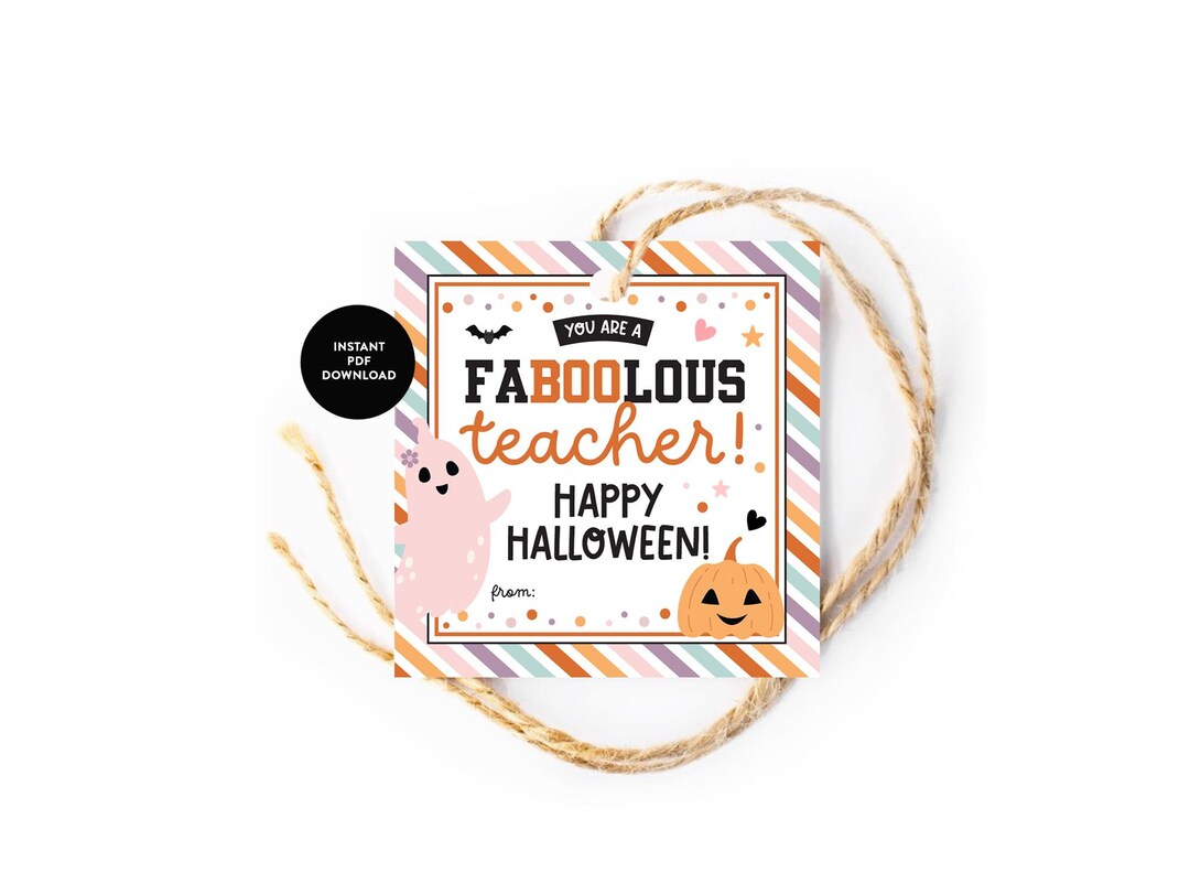 You Are a Faboolous Teacher Gift Tag | 3x3" Printable Halloween Teacher ...