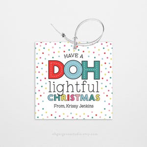 Printable DOH Lightful Christmas Playdough Gift Tag | Christmas Holiday ...