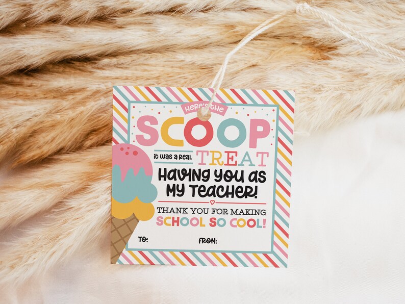 End of the Year Teacher Printable Gift Tag, Ice Cream Gift Card ...
