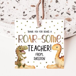 Dino Teacher Appreciation Week Tags | Printable ROAR Summer Thank You ...