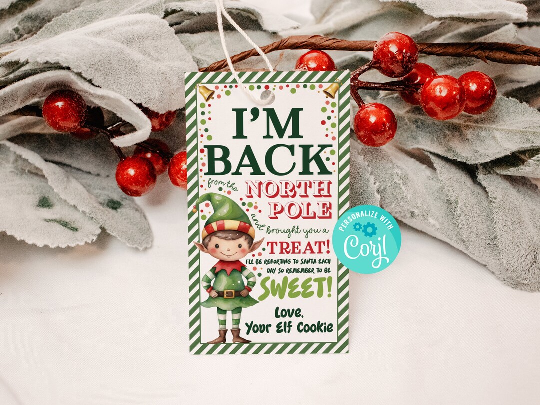 Elf I Am Back Gift Tags Christmas Elf Tradition Printable Gift Tag, Elf ...