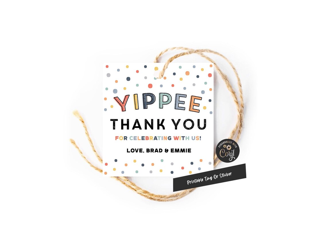 Yippee I'm Three Custom Tag Template, Editable Tag for Treat Packs or ...