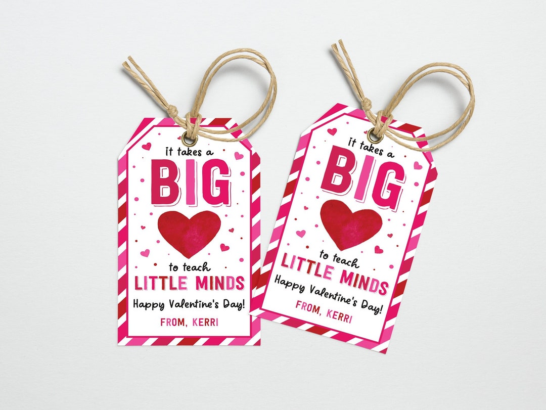 Teacher Valentine's Gift Tag | Big Heart Design (editable, Printable ...