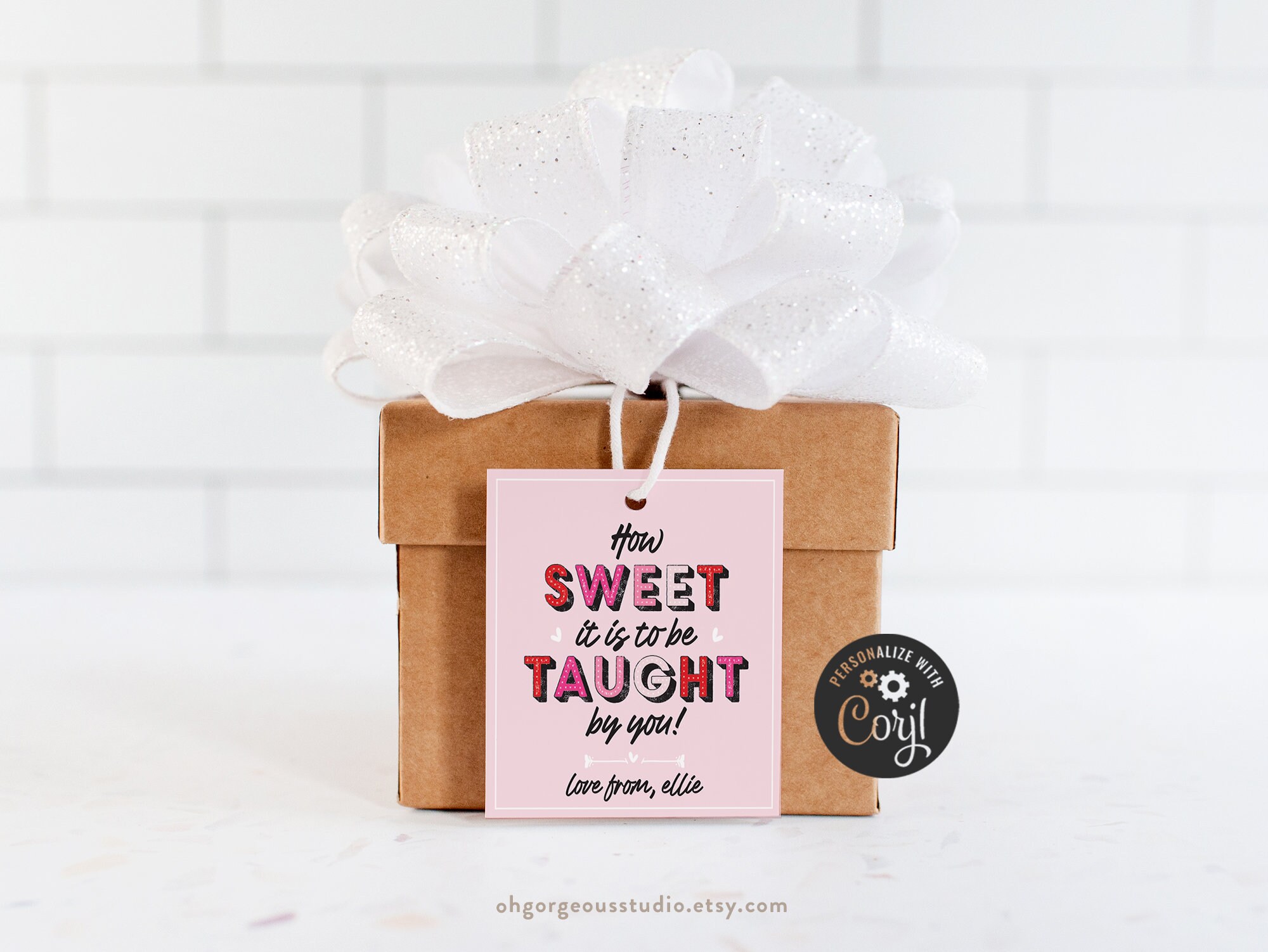 Printable Valentine's Day Gift Tag How Sweet It is to Be Taught by You ...
