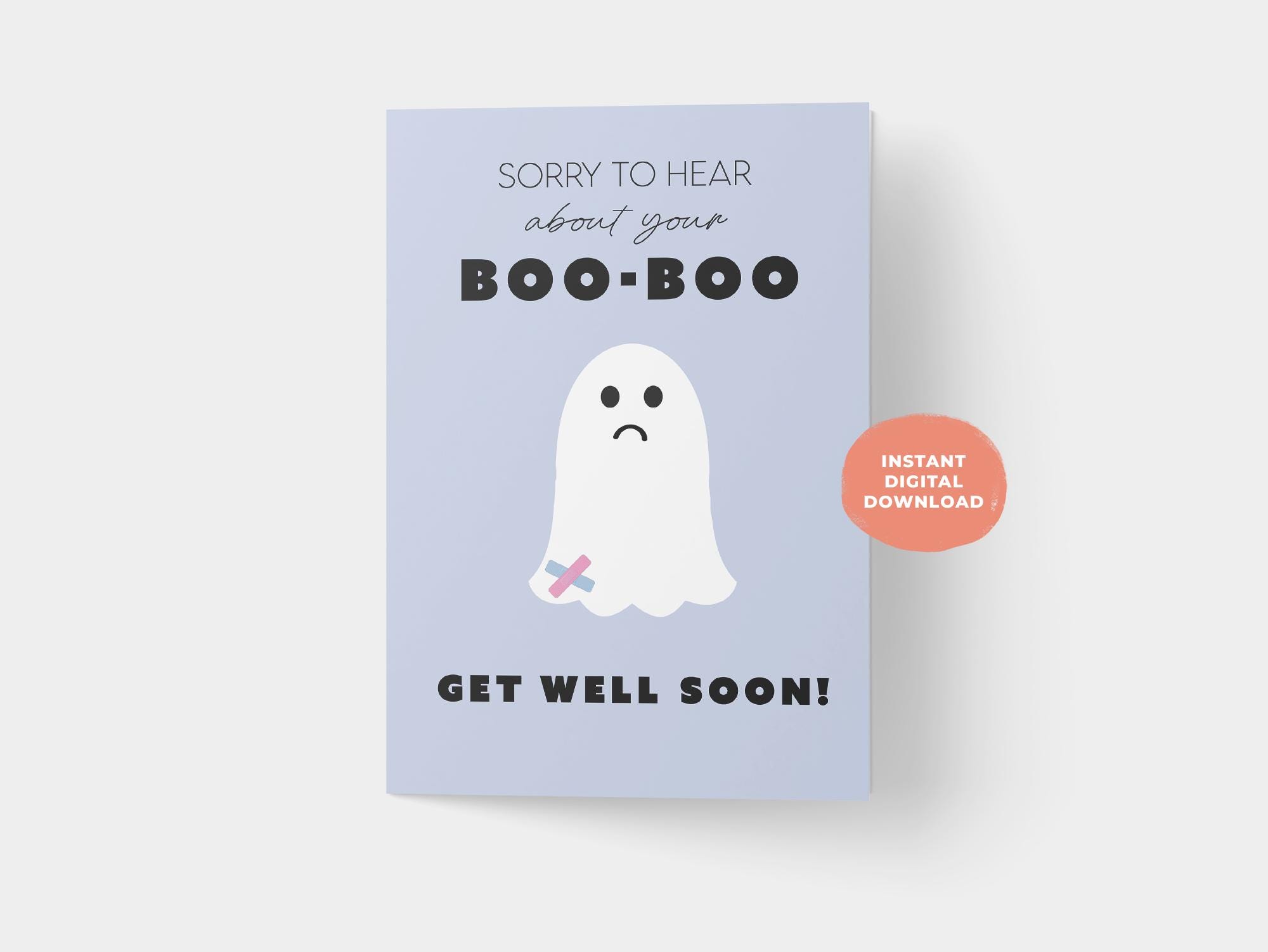 Cute Ghost Get Well Card | Printable Boo Boo Card (digital Download) - Etsy