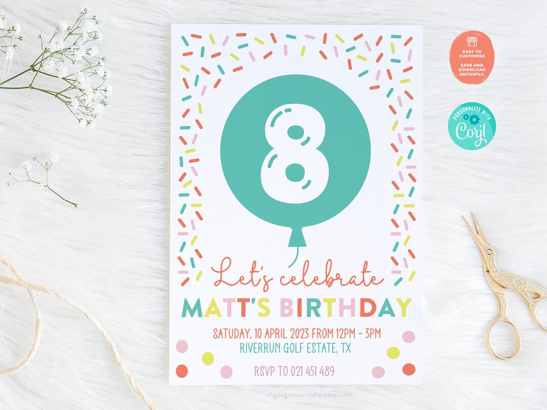 8th Birthday Confetti Invitation: Editable Balloon Party Invite (corjl ...