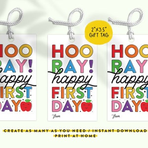 Printable First Day Gift Tag | Hooray Happy First Day School Printable ...