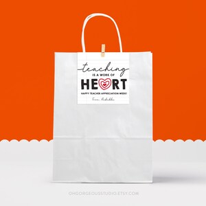 Teacher Appreciation Gift Tag Teaching is A Work of Heart Teacher ...